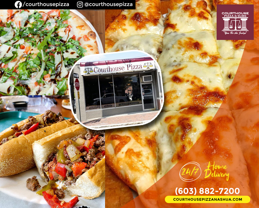 Why You Must Visit Local Pizza Restaurant in Nashua - Courthouse Pizza ...