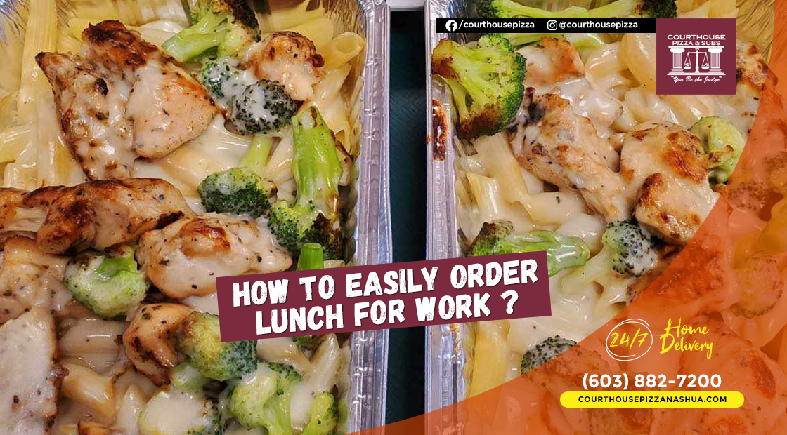 Office Lunch & Food Delivery in Nashua - Courthouse Pizza | Nashua, NH